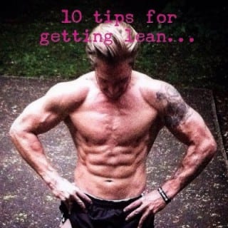 10 Tips For Getting Lean ... - LEP Fitness